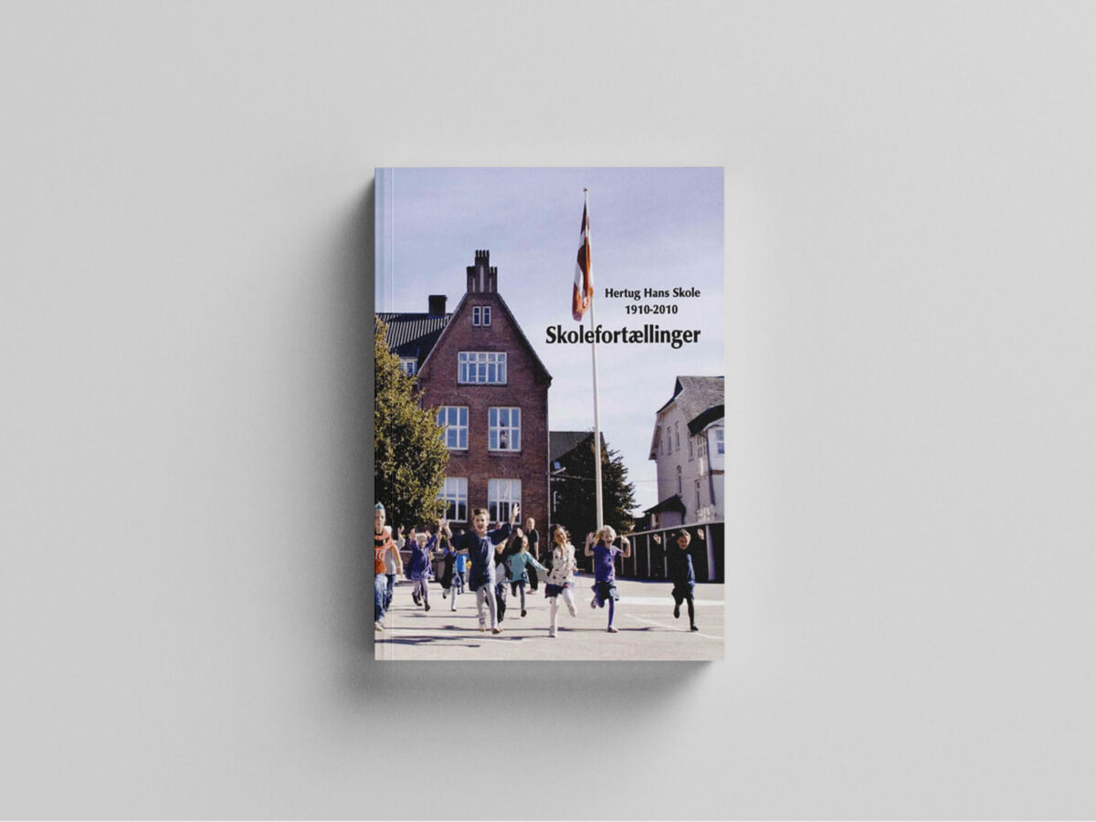 ”Hertug Hans Skole – Skolefortællinger” af Historisk Arkiv for ... ”Hertug Hans Skole – Skolefortællinger” af Historisk Arkiv for ...